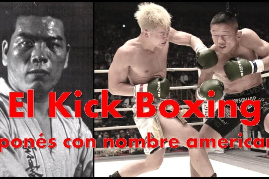 ¿Dónde se inventó el Kick Boxing? Historia y Origen
